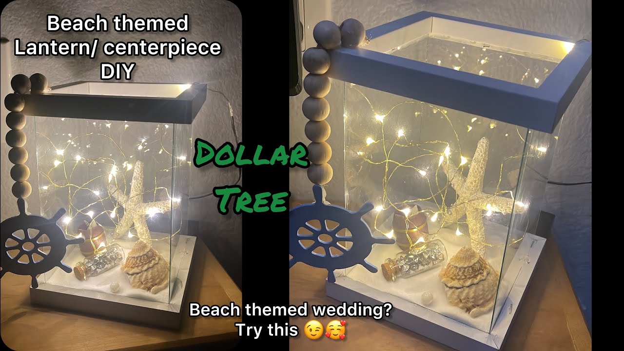 Dollar Tree Beach Coastal lantern Home decor | beach themed wedding centerpiece idea | a must try 😍