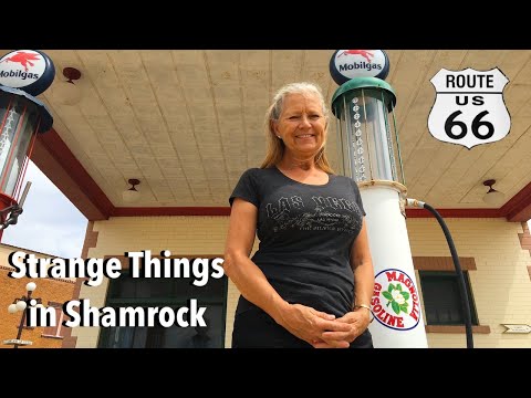 Strange Things in Shamrock, TX - Route 66 (#712)