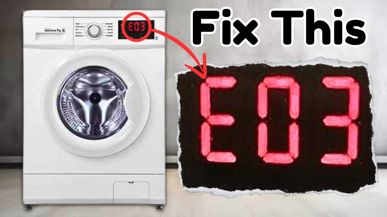 OMG! Fix E03 Error in Your Washing Machine Fast! (No Stress)
