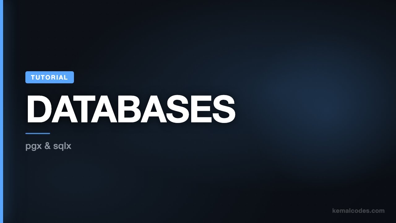 Go Tutorial #20: Databases in Go — PostgreSQL with pgx & sqlx