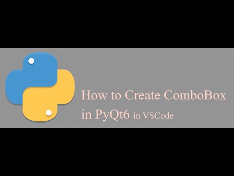 How Create ComboBox in PyQt5 or PyQt6