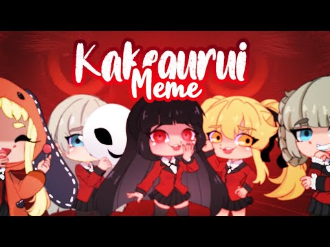 KAKEGURUI MEME | Gacha Club | Popular TikTok Trend