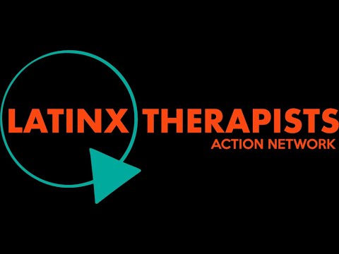 LatinX Therapists Action Network