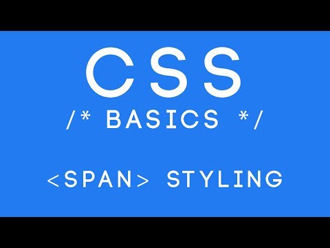 Learn CSS Basics Tutorial 6 Span Styling - Mind Luster