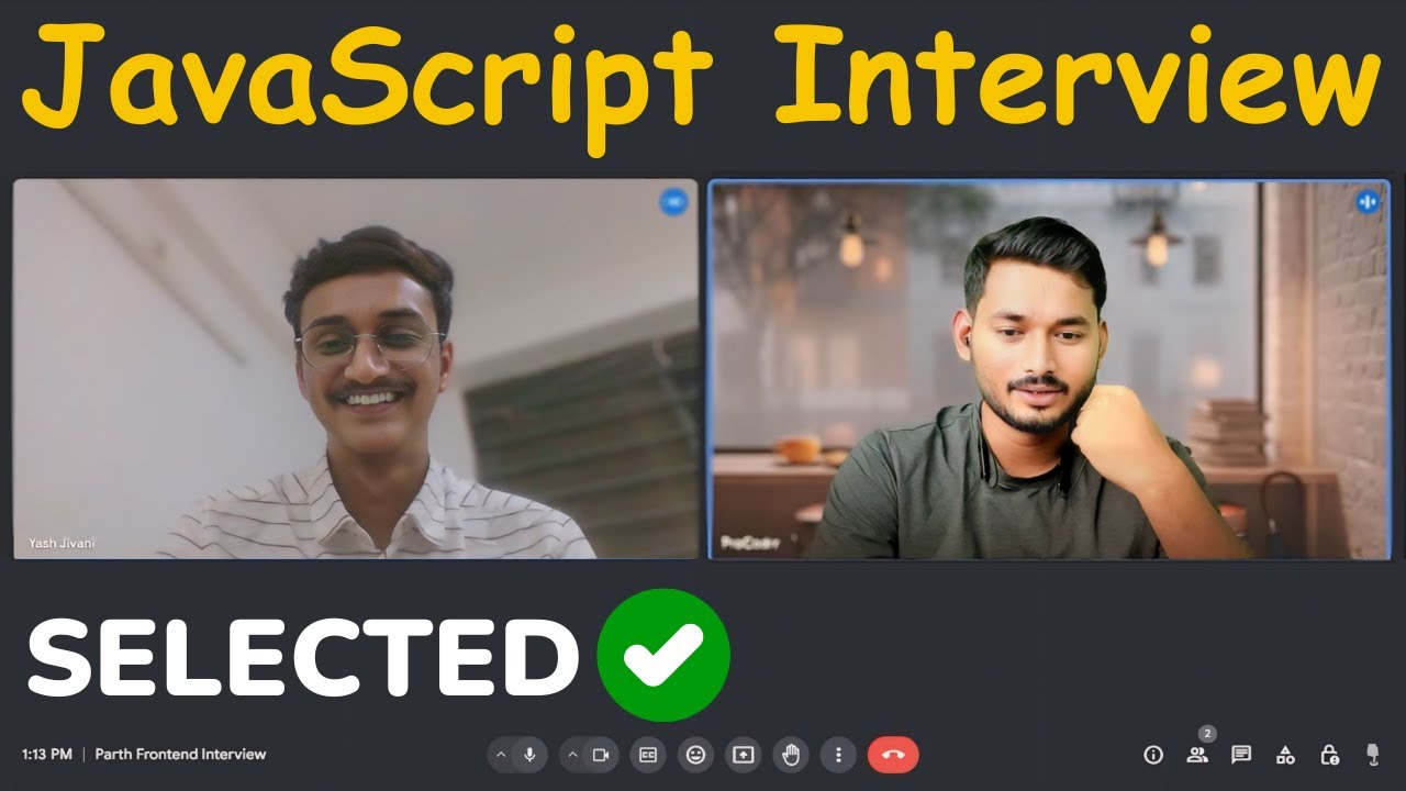 Fresher's Frontend Interview | JavaScript and React | Selected