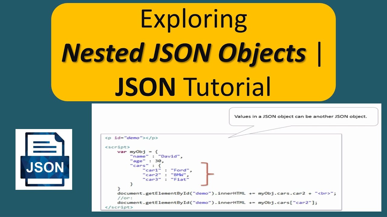 Exploring Nested JSON Objects | JSON Tutorial