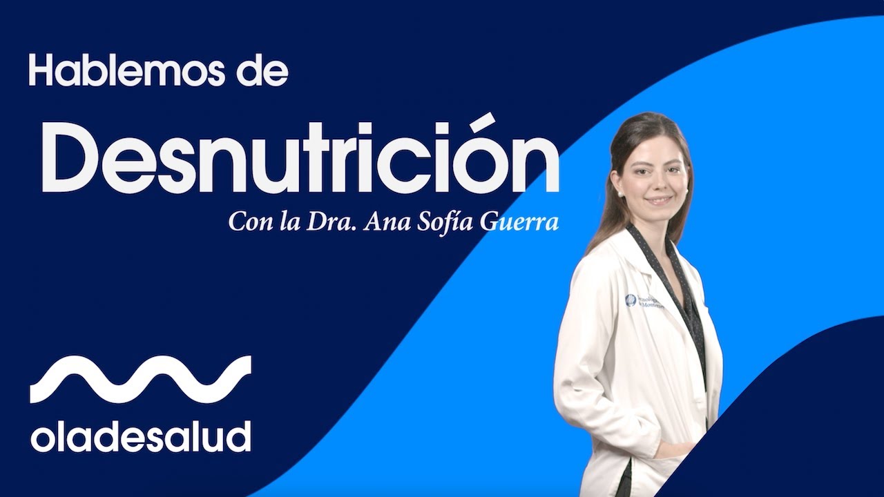 Hablemos de: #desnutrición