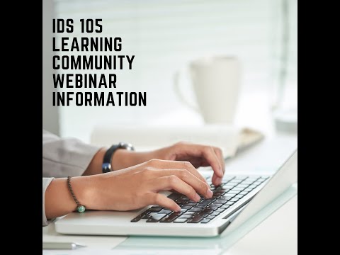 Homework Help-Module 1/Week 1 IDS 105 LC Webinar:Let's Do This C-4 (Classes starting June 30th)