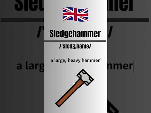 How to Pronounce Sledgehammer in English-British Accent #britishpronounciation #english
