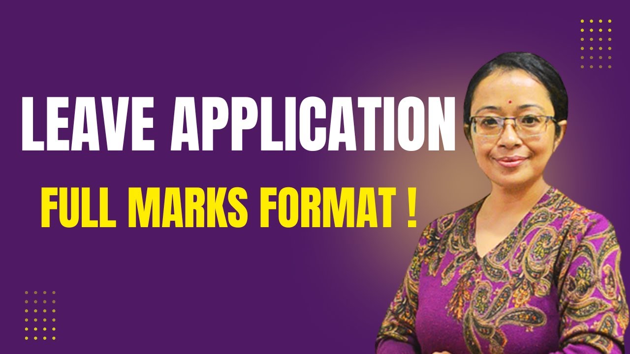 Leave Application in English | Format, Samples & Expressions | SEE & Grade 8–12