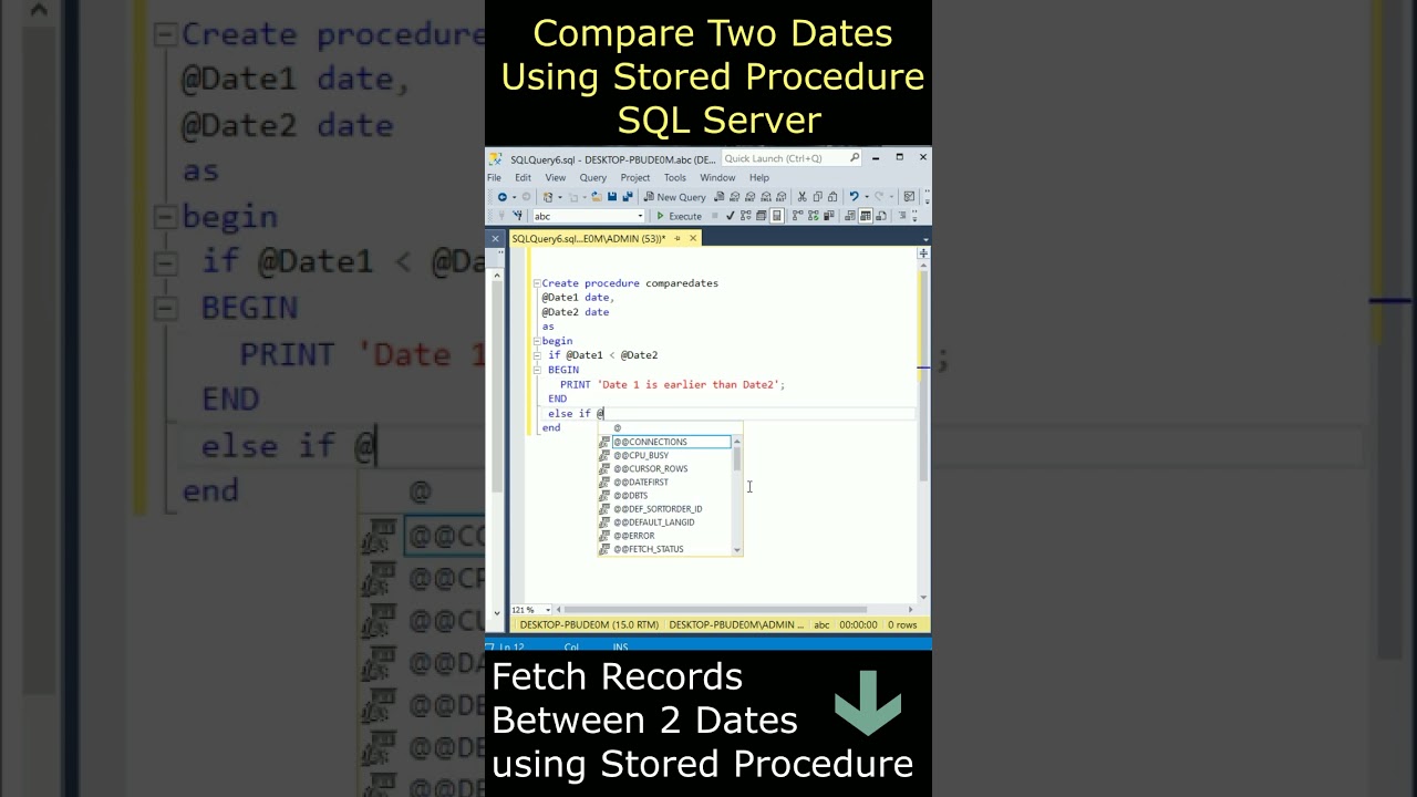 Compare Dates Stored procedure  #sqlserver