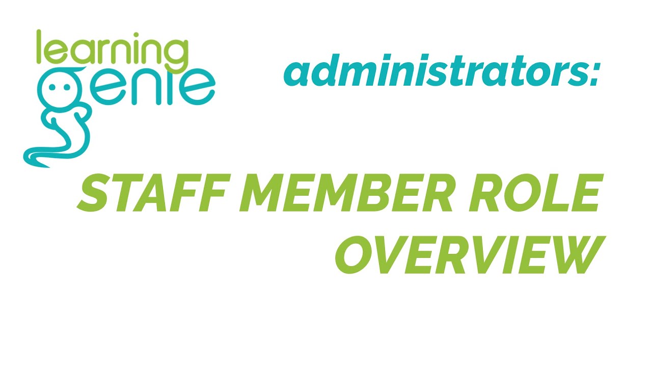 Administrators | Staff Member Role Overview