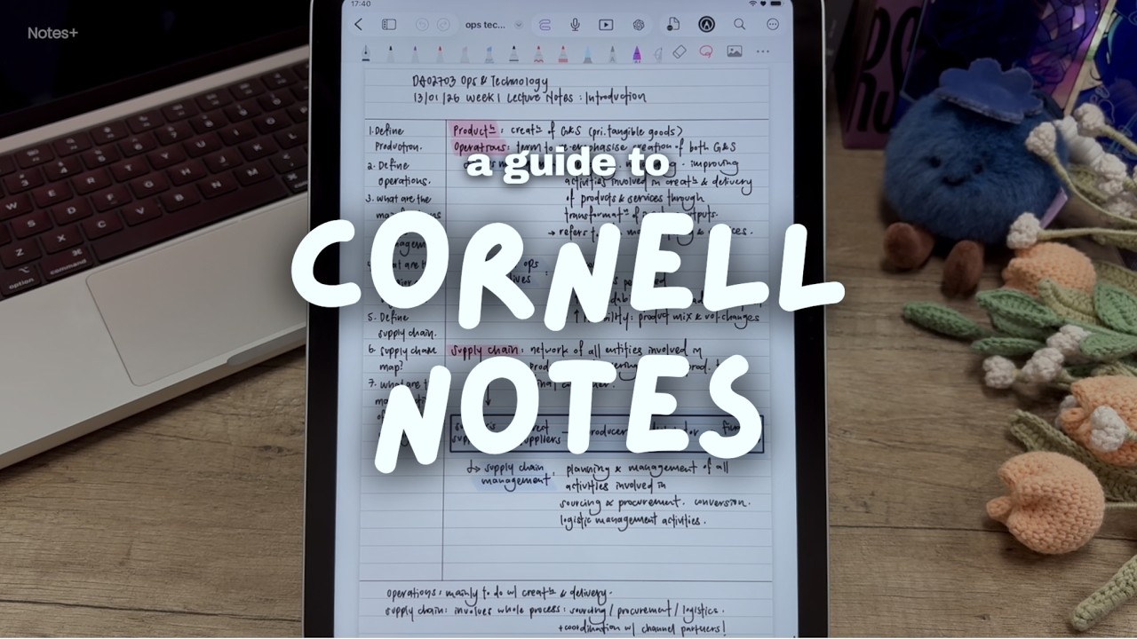 Cornell Notes Guide: How to Take Notes You Can Actually Study From