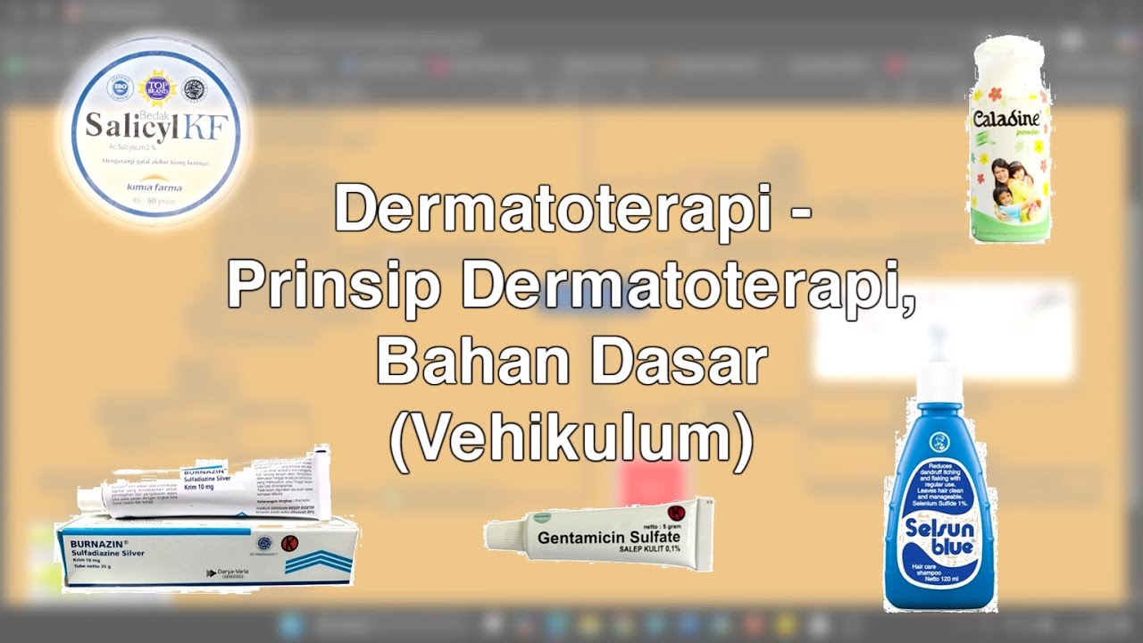 Dermatotherapy - Principles of Dermatotherapy, Basic Materials (Vehicles)