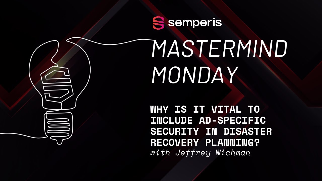 Why is it vital to include AD-specific security in disaster recovery planning