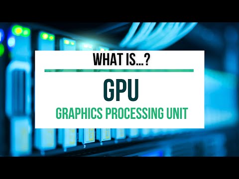 What is...? Tech Series - GPU | Technology Education