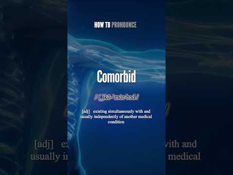 Comorbid Pronunciation | How to Pronounce (say) Comorbid CORRECTLY #shorts #vocabulary