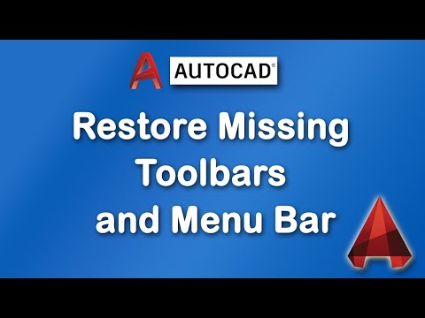 How to restore missing Toolbars and Menu Bar in AutoCAD
