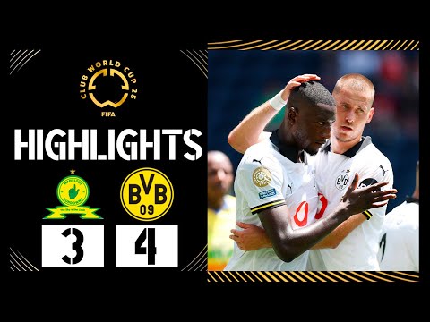 Mamelodi Sundowns vs Borussia Dortmund 3-4 Highlights | Club World Cup 2025 | mamelodi vs bvb