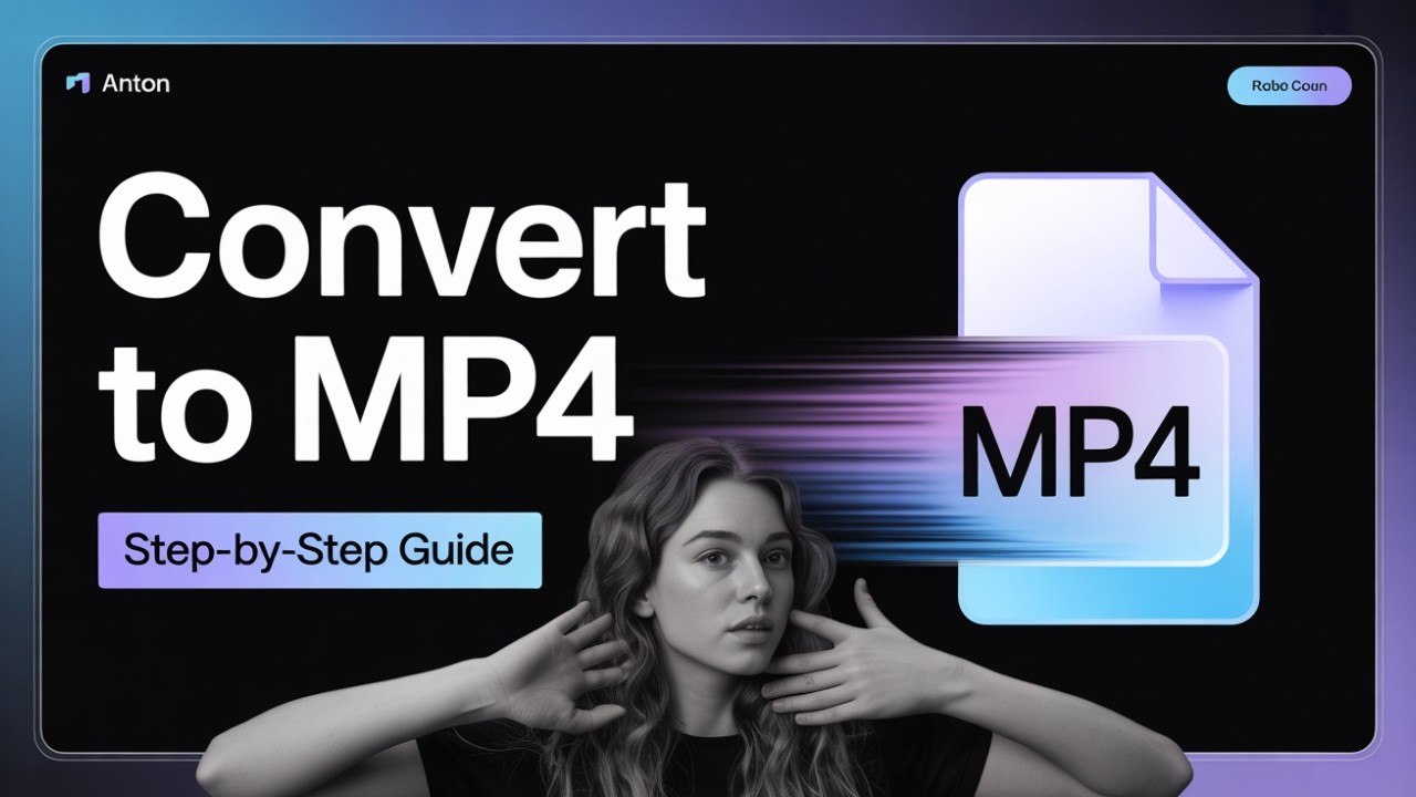 Convert Video To MP4 File : The Ultimate Guide