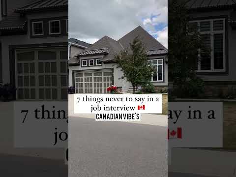 Things You SHOULD NEVER Say In A Job Interview 🇨🇦 || Canada Job interview