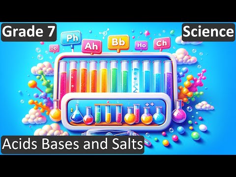 Grade 7 | Science | Acids Bases and Salts | Free Tutorial | CBSE | ICSE | State Board