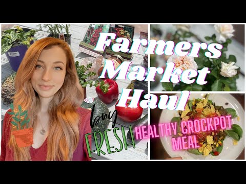 FARMERS MARKET HAUL| CROCKPOT CHILI RELLENO SOUP
