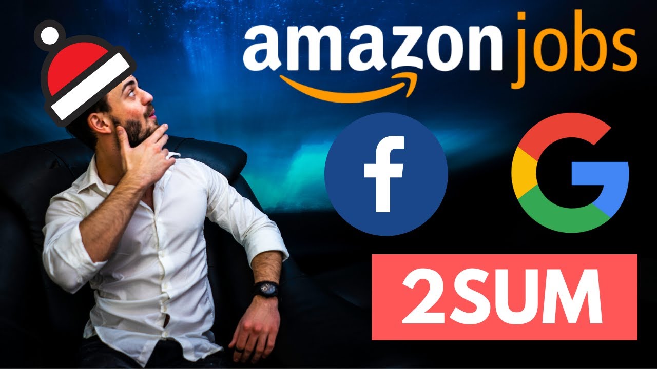 Google Coding Interview Question - Two Sum