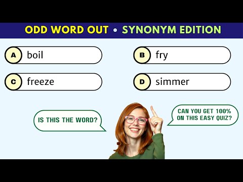 Can You Score 100% on this ODD ONE OUT Challenge? ???? English Synonyms Quiz (B1)
