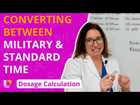Converting Between Military and Standard Time - Dosage Calculation |@LevelUpRN