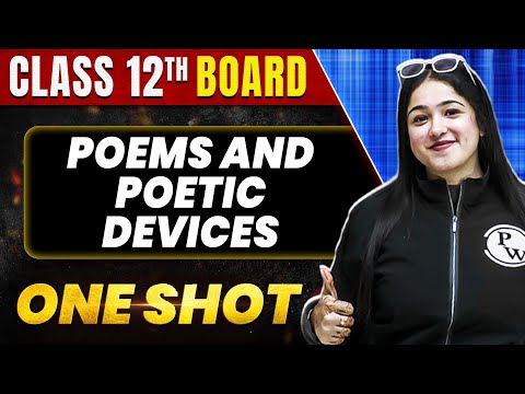 LITERATURE - POEMS AND POETIC DEVICES in 1 Shot: All Theory & PYQs Covered | Class 12 Boards | NCERT
