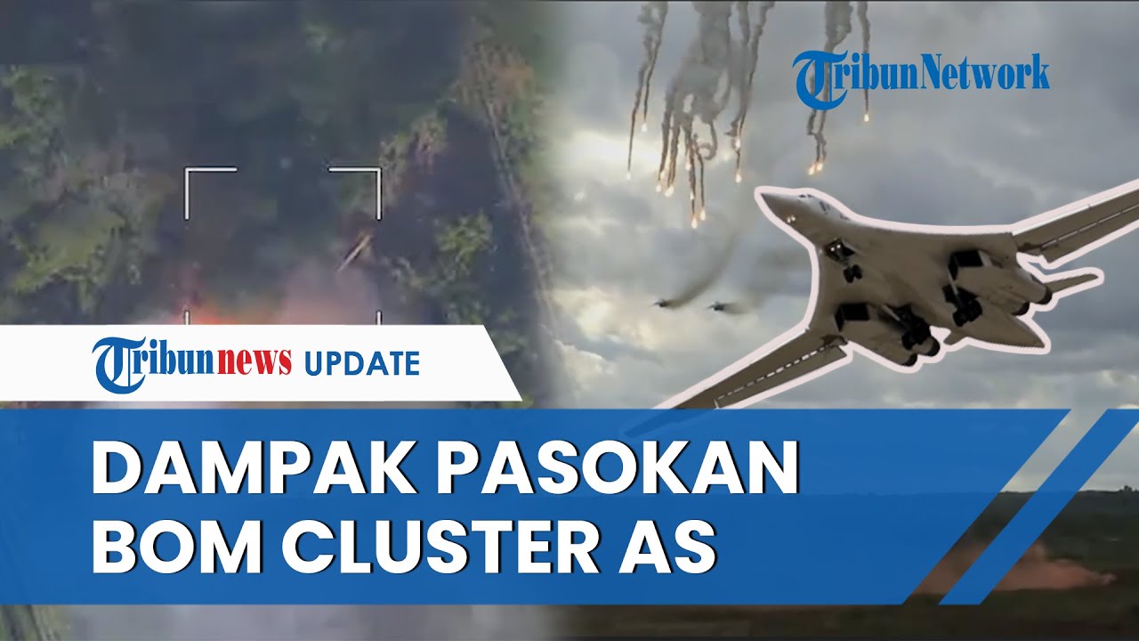 Dampak Pasokan Bom Cluster AS ke Kiev yang Tak Meledak: Berpotensi ... Dampak Pasokan Bom Cluster AS ke Kiev yang Tak Meledak: Berpotensi ...