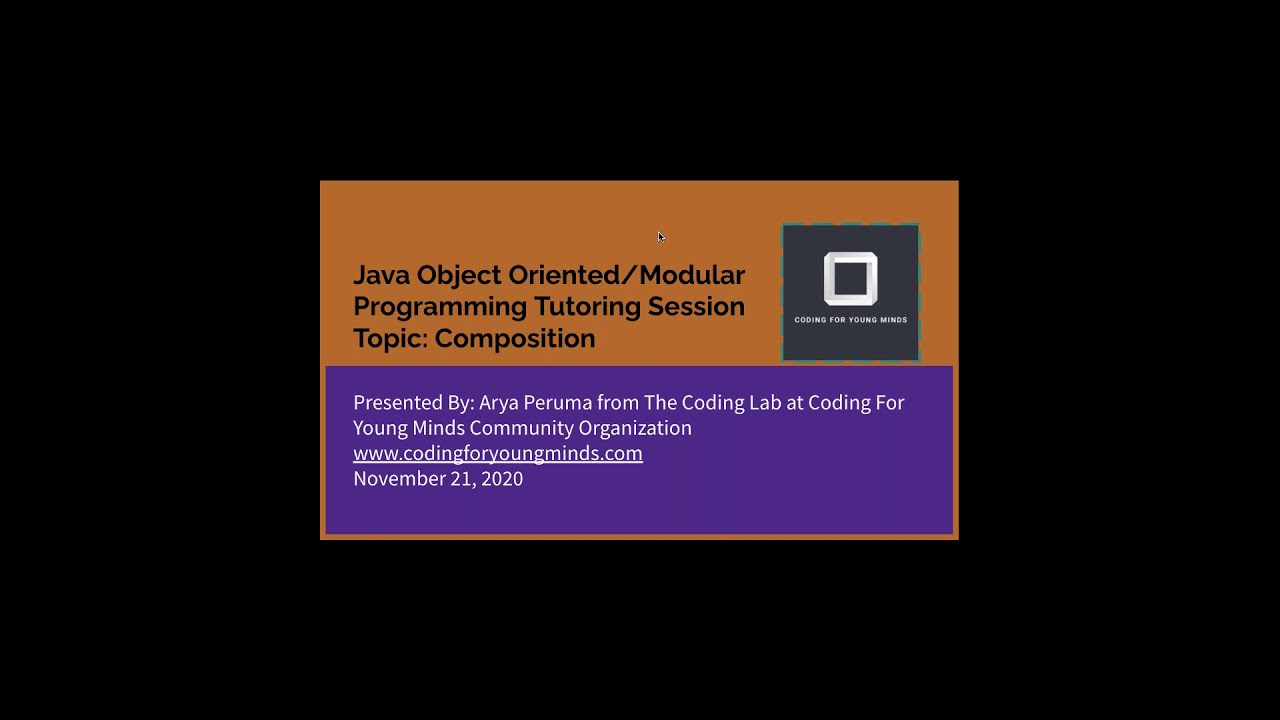 Java Object Oriented/Modular Programming | Topic: Composition | Coding For Young Minds
