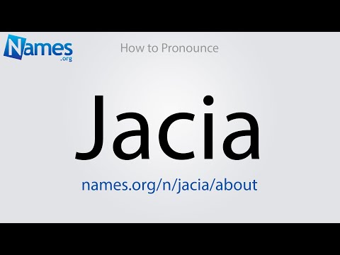 How to Pronounce Jacia