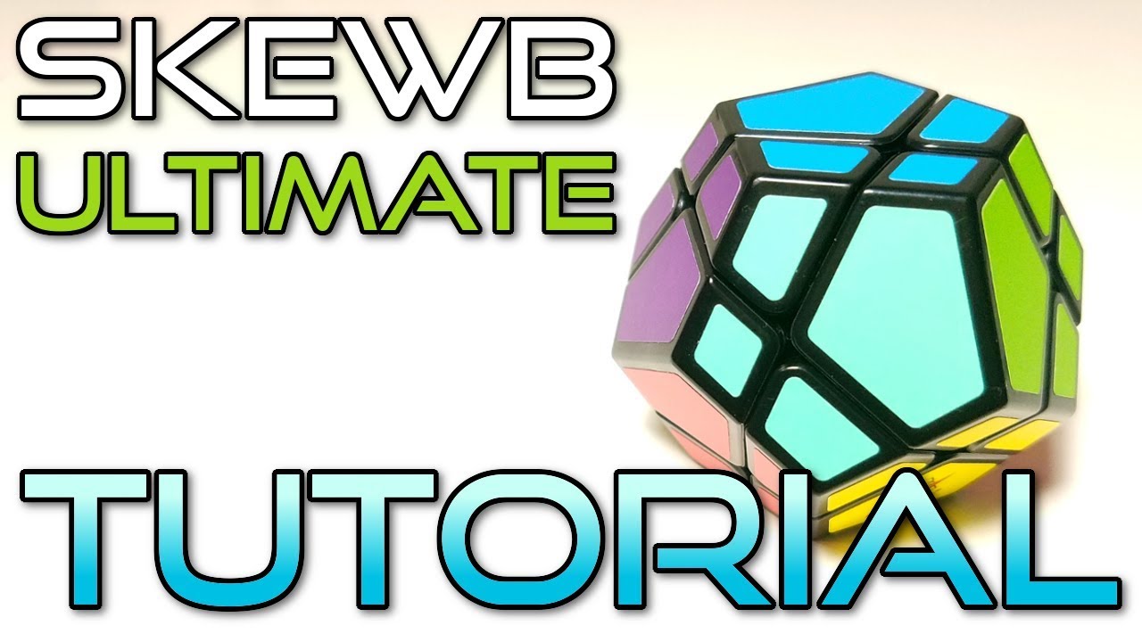 Skewb Ultimate Tutorial | Walkthrough Solve