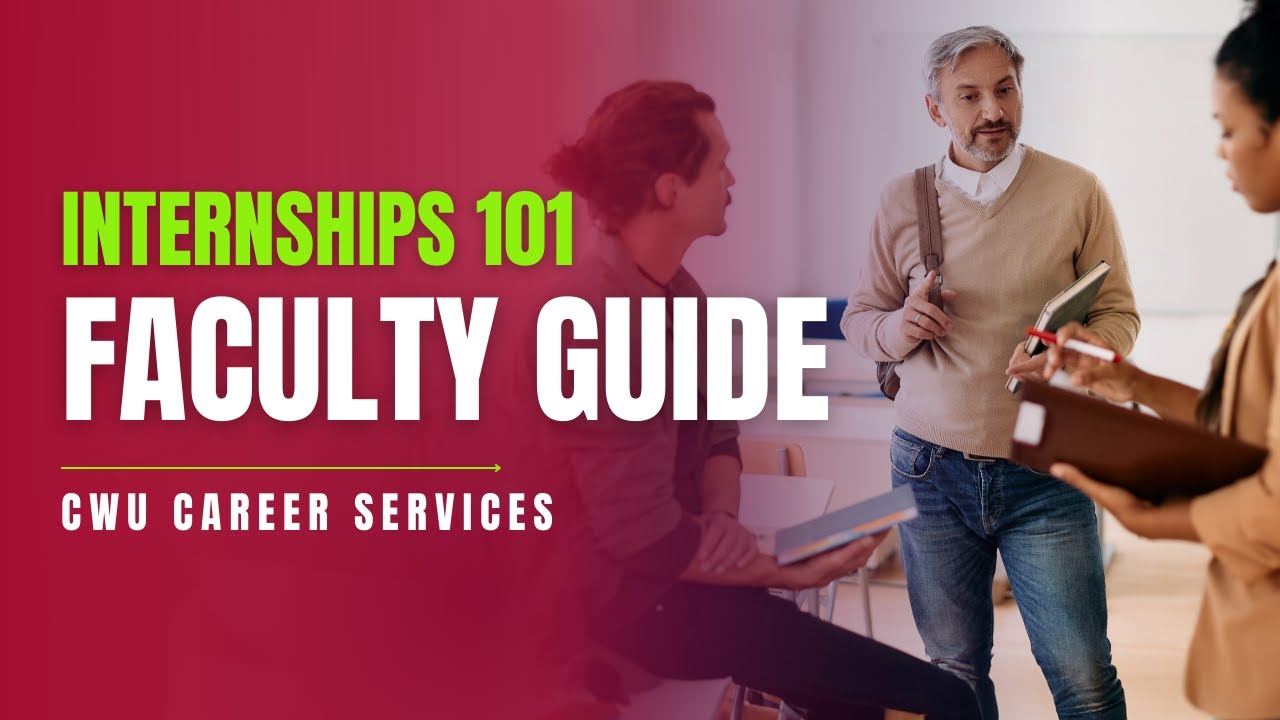 Internships 101 (Faculty Edition) 📚 | Guide to Supporting Student Success!