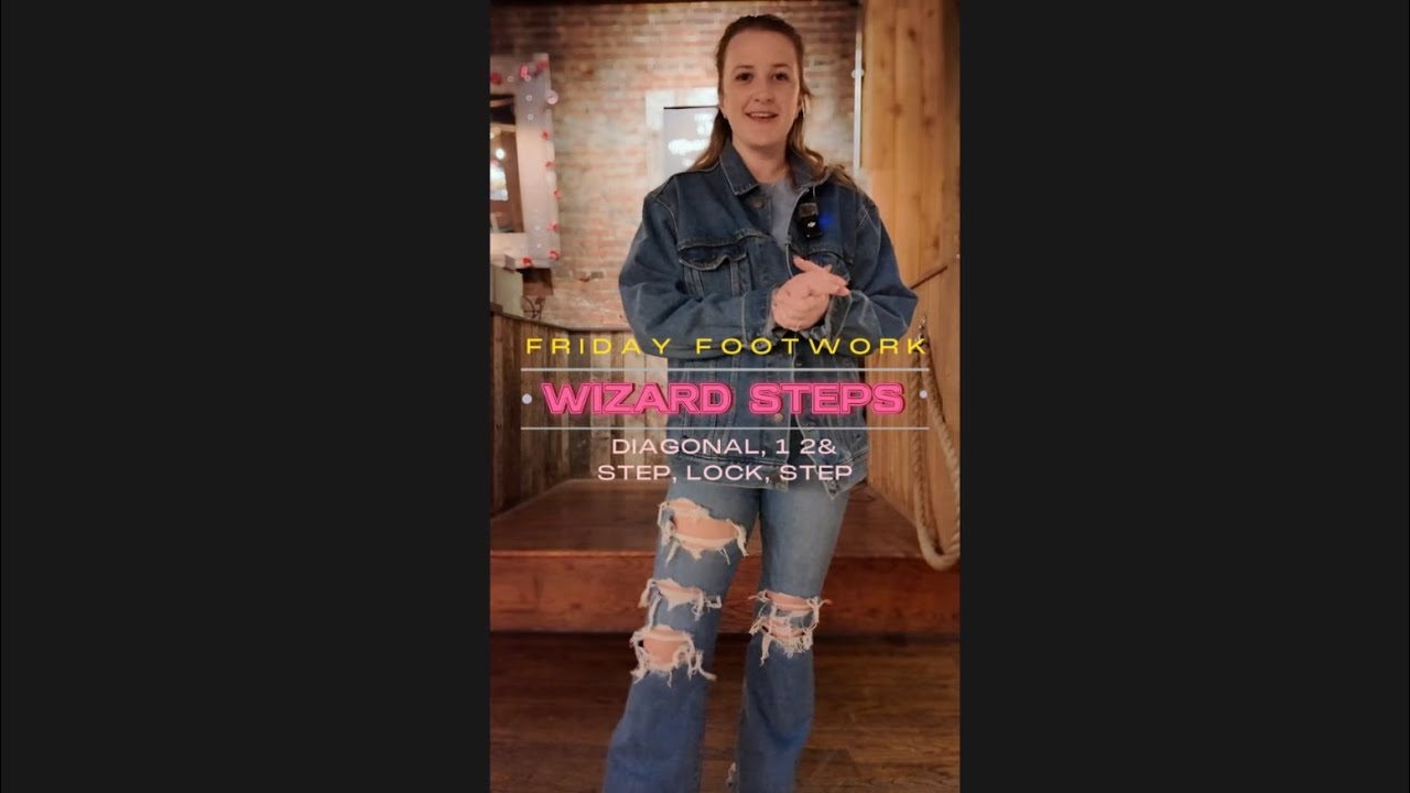 FRIDAY FOOTWORK: LINE DANCE BASICS - WIZARD STEPS