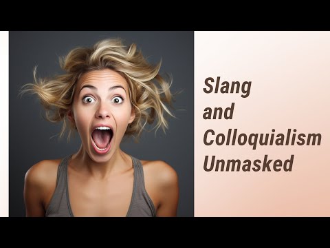 Unmasking Slang and Colloquialism in Idiomatic Expressions