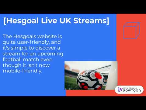5 Best tips about Hesgoal UK Football Streaming