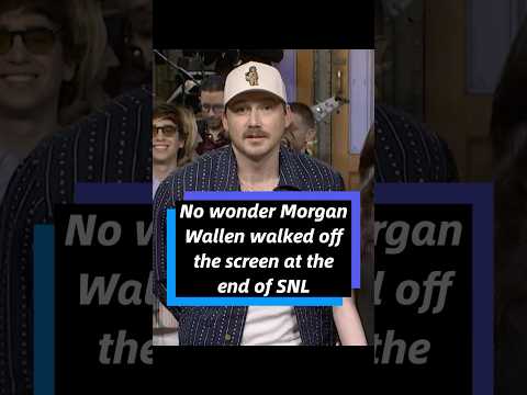 No wonder Morgan Wallen walked off the screen at the end of SNL