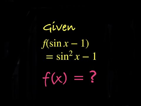 f(sin(x)-1) = sin²(x) - 1, what is f(x)? Solving a functional of trigonometry.