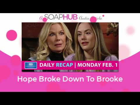 The Bold and the Beautiful Recap: Hope Broke Down To Brooke