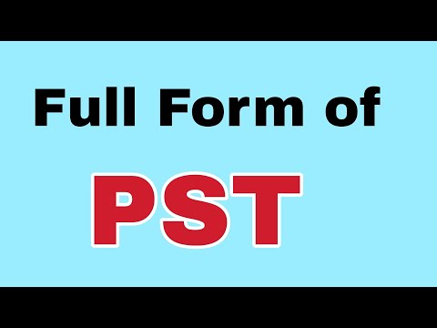 PST Full Form/PST ka meaning ya matlab