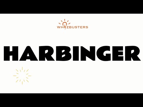 HARBINGER (noun) Meaning with Examples in Sentences | GRE GMAT LSAT SAT