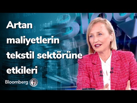 Artan maliyetlerin tekstil sektörüne etkileri - Üst Düzey | 13.10.2022