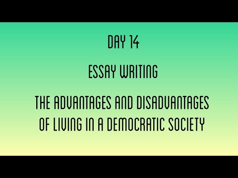 The advantages and disadvantages of living in a democratic society | Day 14/30 | 30 Day Challenge
