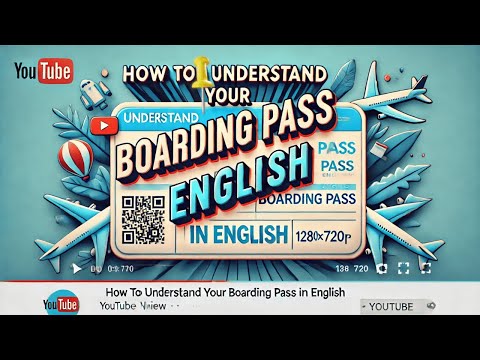 21.⏰How to Understand Your Boarding Pass in English #airport