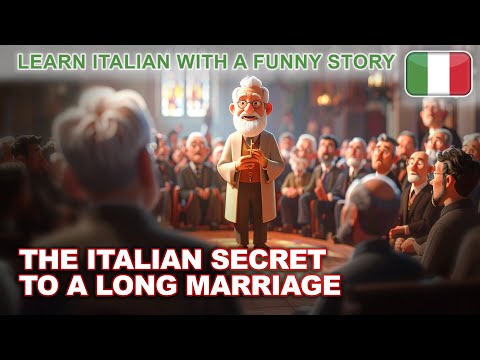 A Funny Story in Beginners Italian • The Italian Secret to a Long Marriage