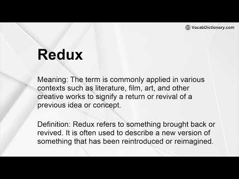 Redux Meaning
