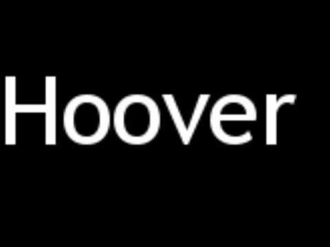 How to Pronounce Hoover